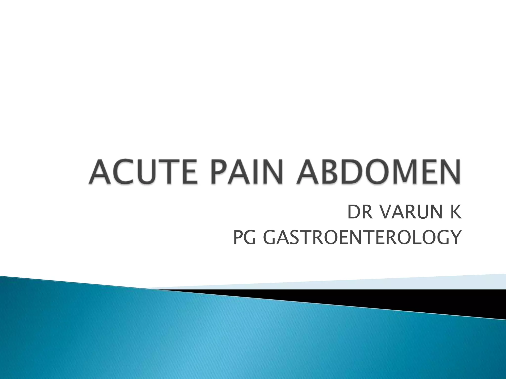 Acute pain abdomen | PPT
