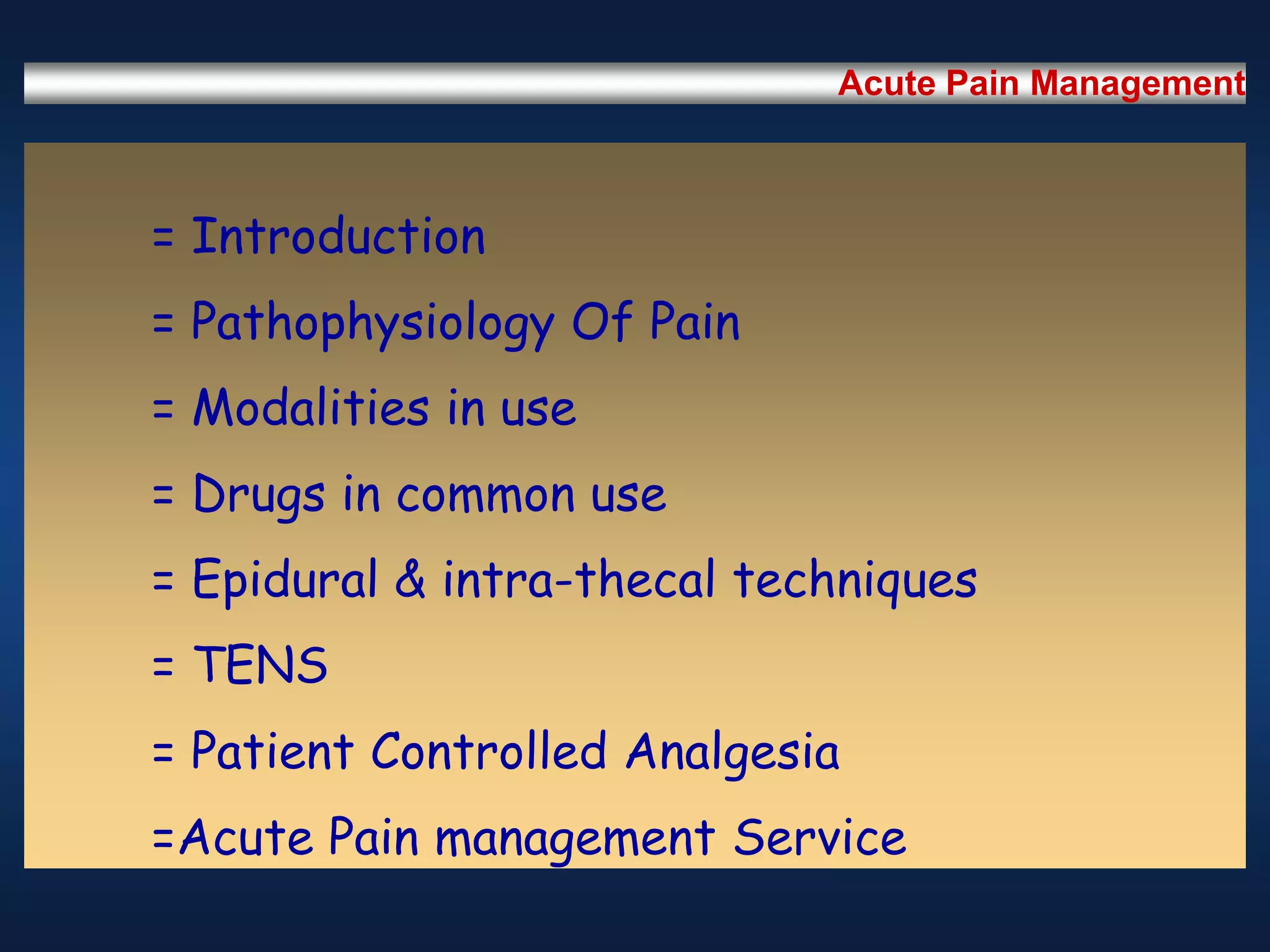 Acute pain management | PPT