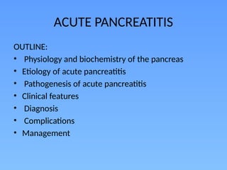 Acute Pancreatitis-2.pptx88TTFGHJIUTDG990 | PPTX