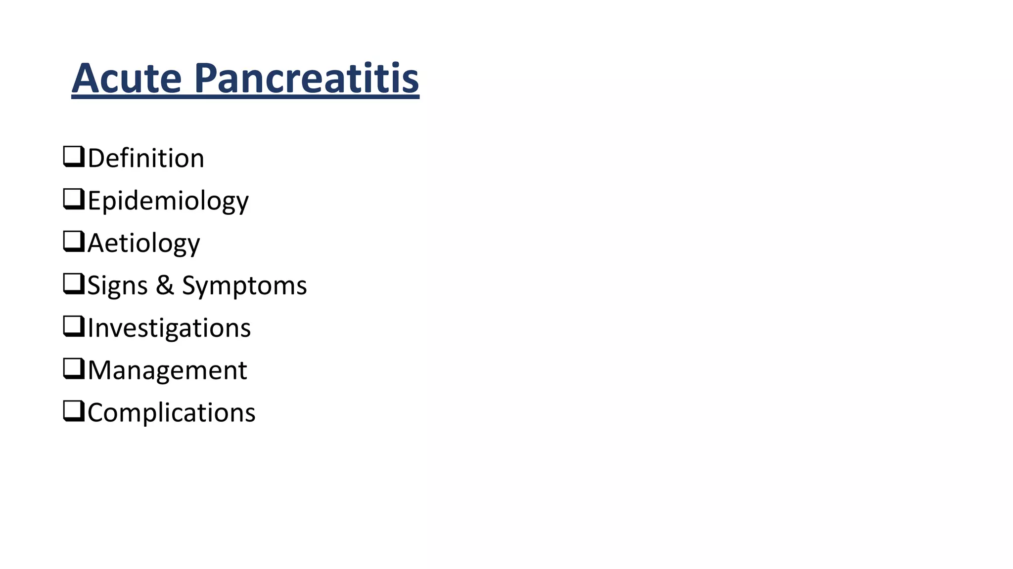 Acute pancreatitis | PPTX