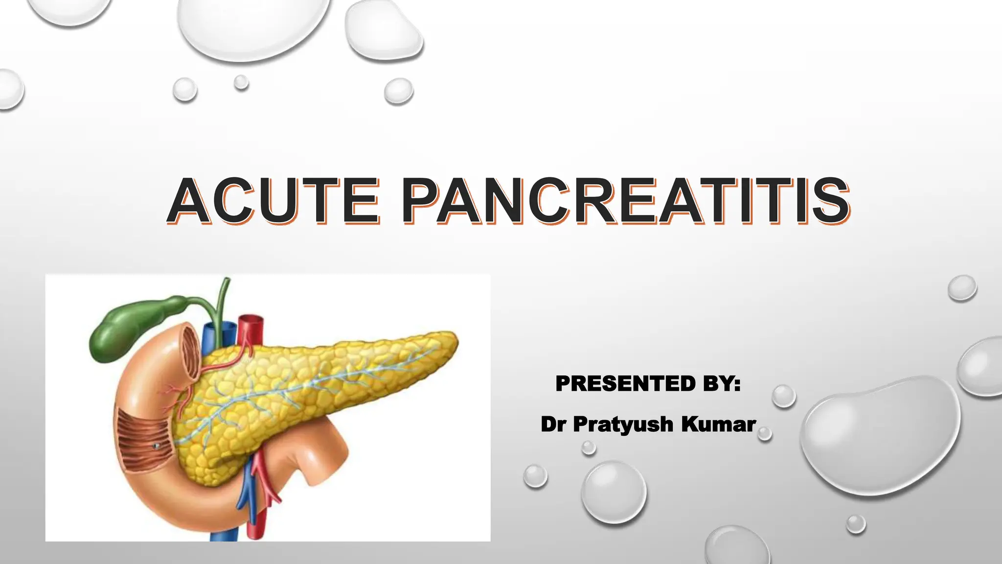 ACUTE PANCREATITIS and surgical management | PPTX