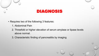 ACUTE PANCREATITIS and surgical management | PPTX