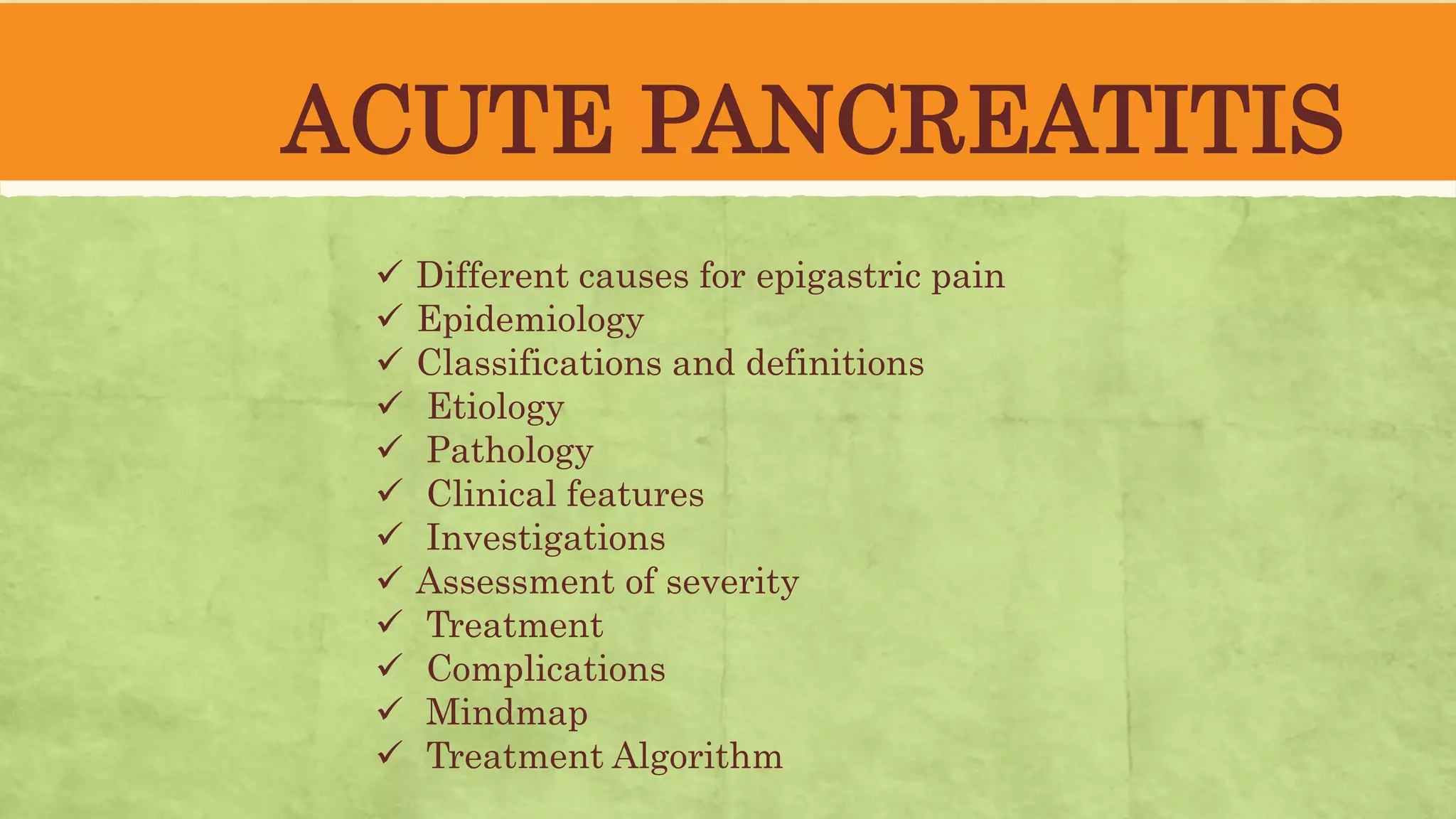 Acute pancreatitis / Epigastric pain | PPTX