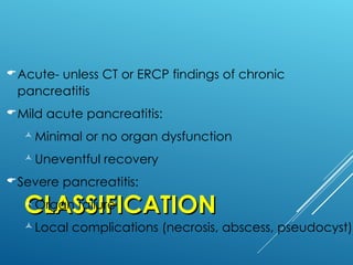 Acute pancreatitis - detailed description and management | PPT
