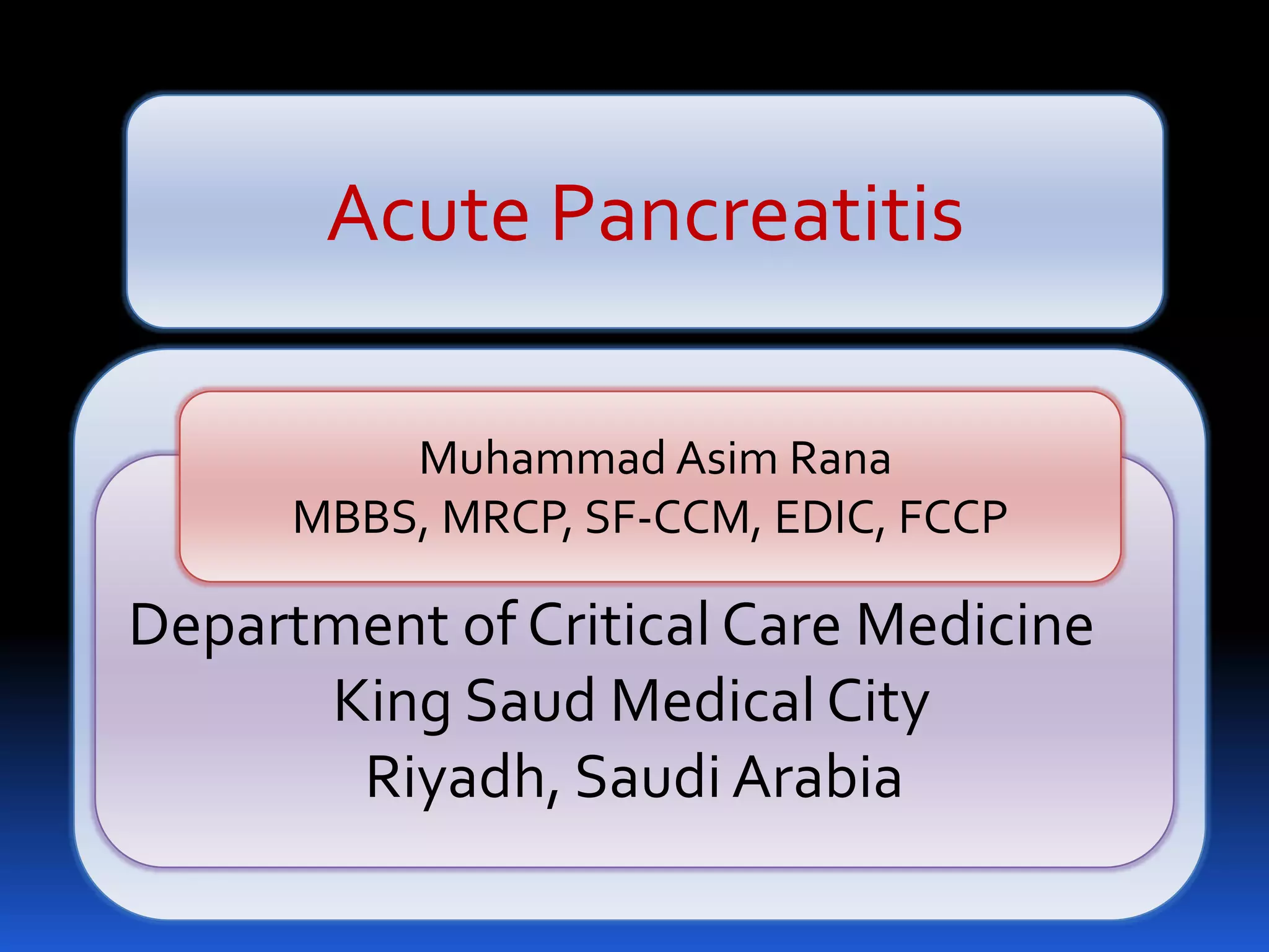 Acute pancreatitis case discussion | PPSX