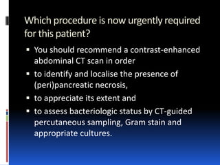 Acute pancreatitis case discussion | PPSX