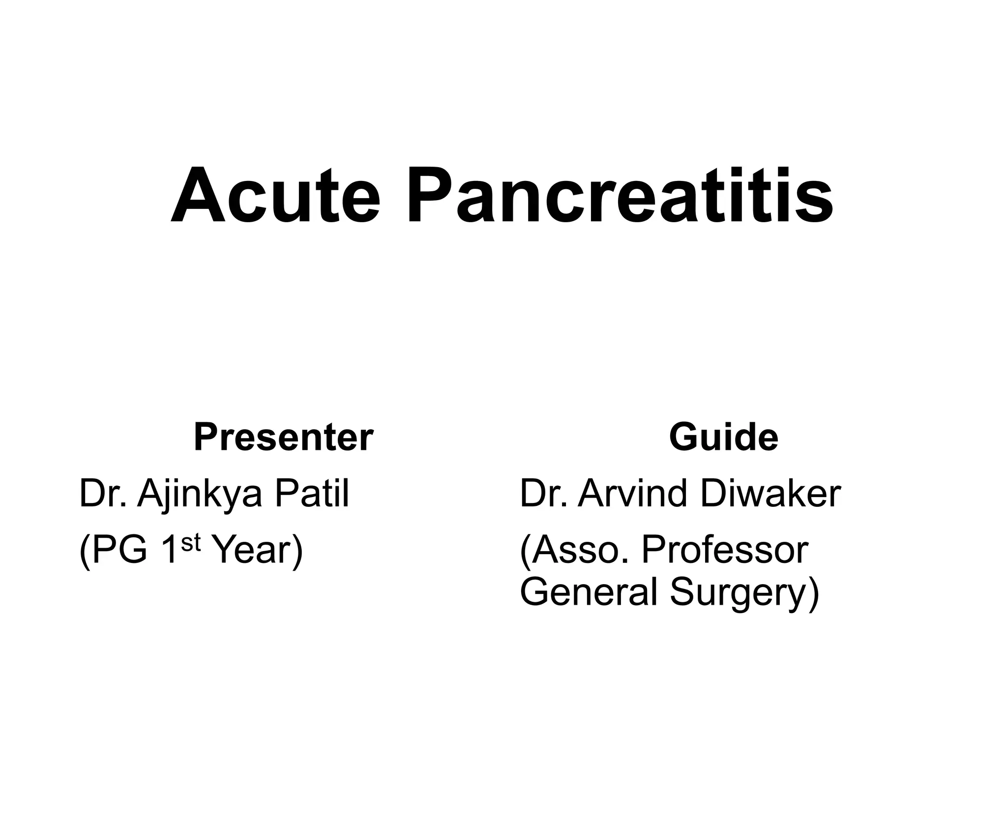 Acute Pancreatitis It's Management and Complications .pptx