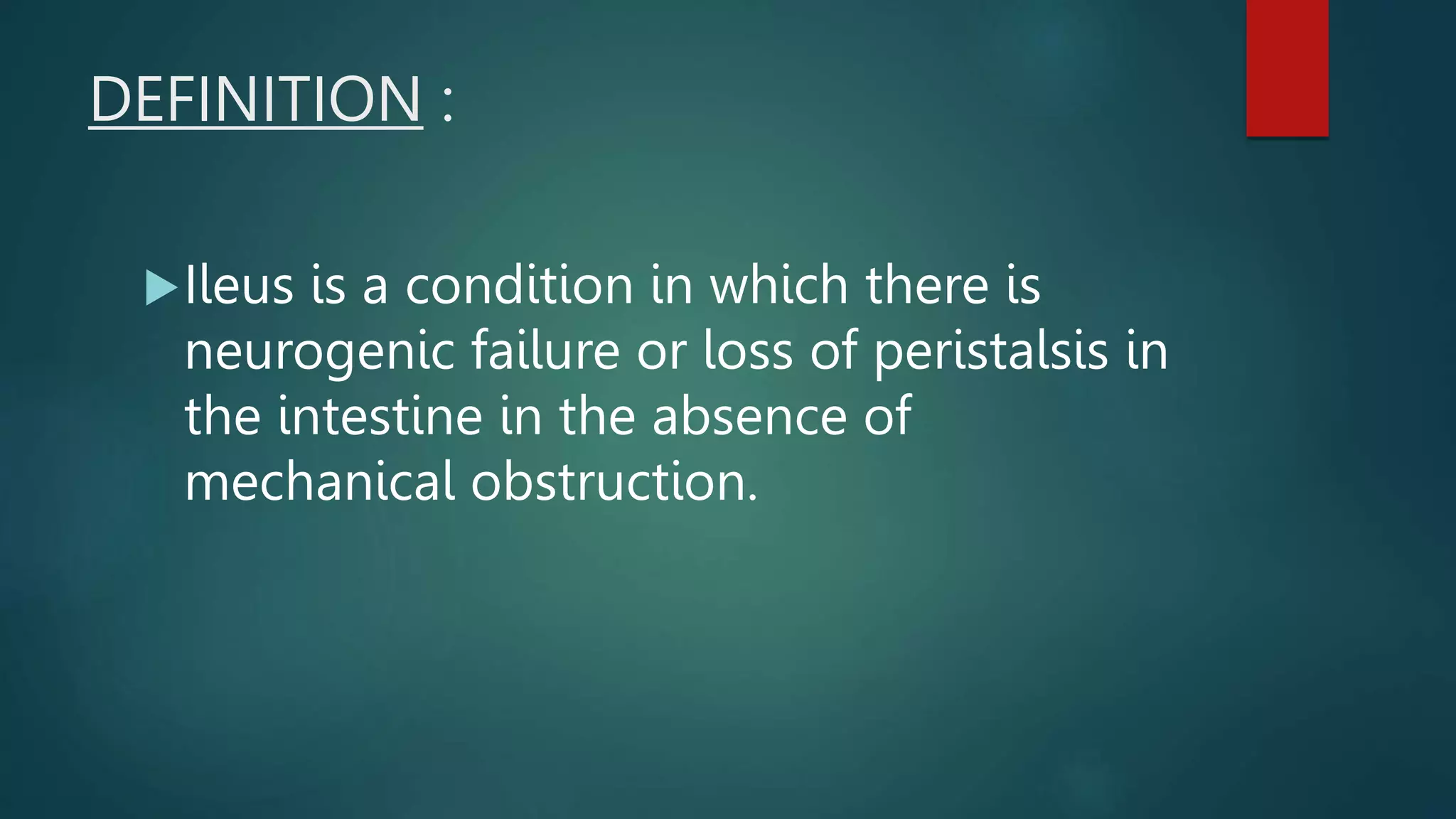 ACUTE PARALYTIC ILEUS.pptx