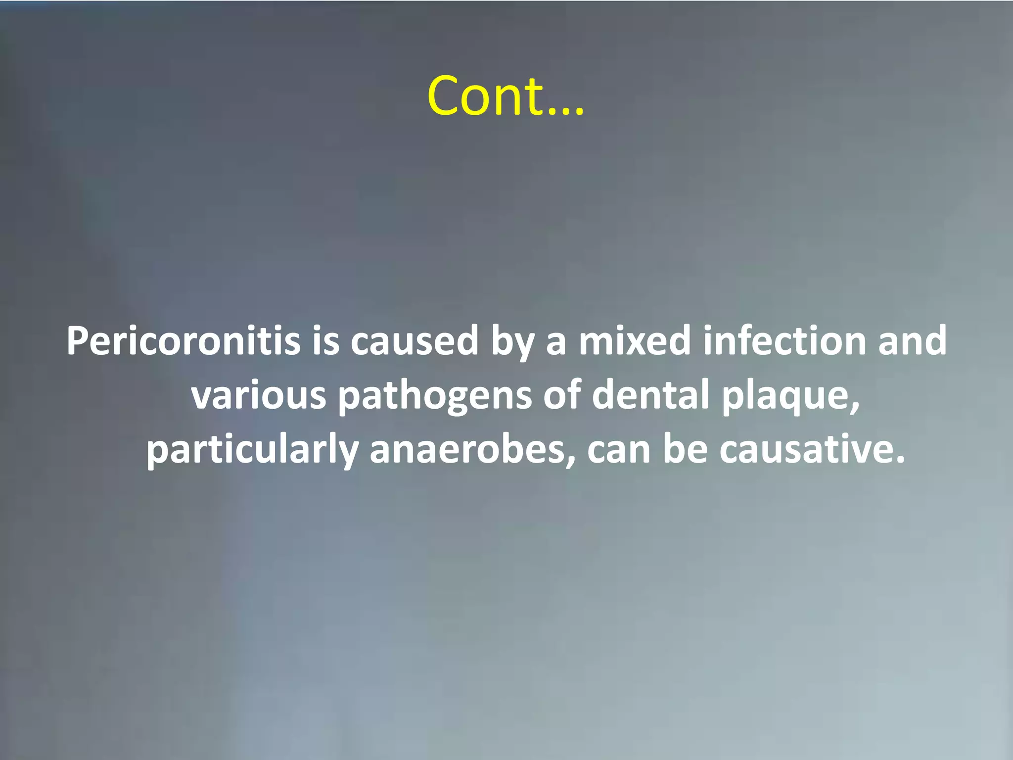 Acute pericoronitis | PPTX