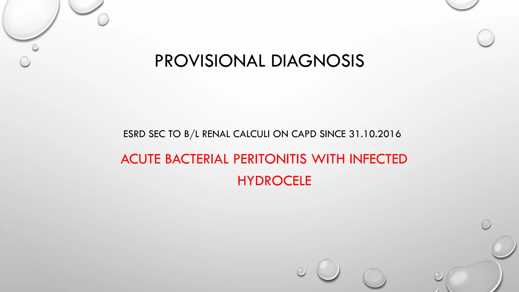 acute peritonitis in continuous ambulatory peritoneal dialysis .pptx