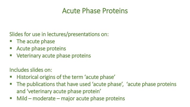 Acute Phase Proteins OER Introduction slides Dec 2018 | PDF