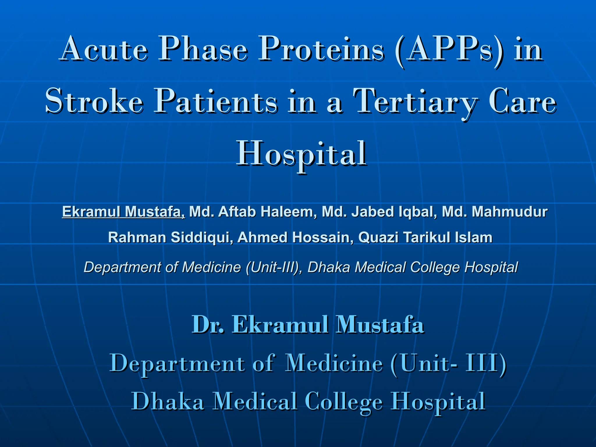 Acute Phase Proteins (APPs) in Stroke.ppt