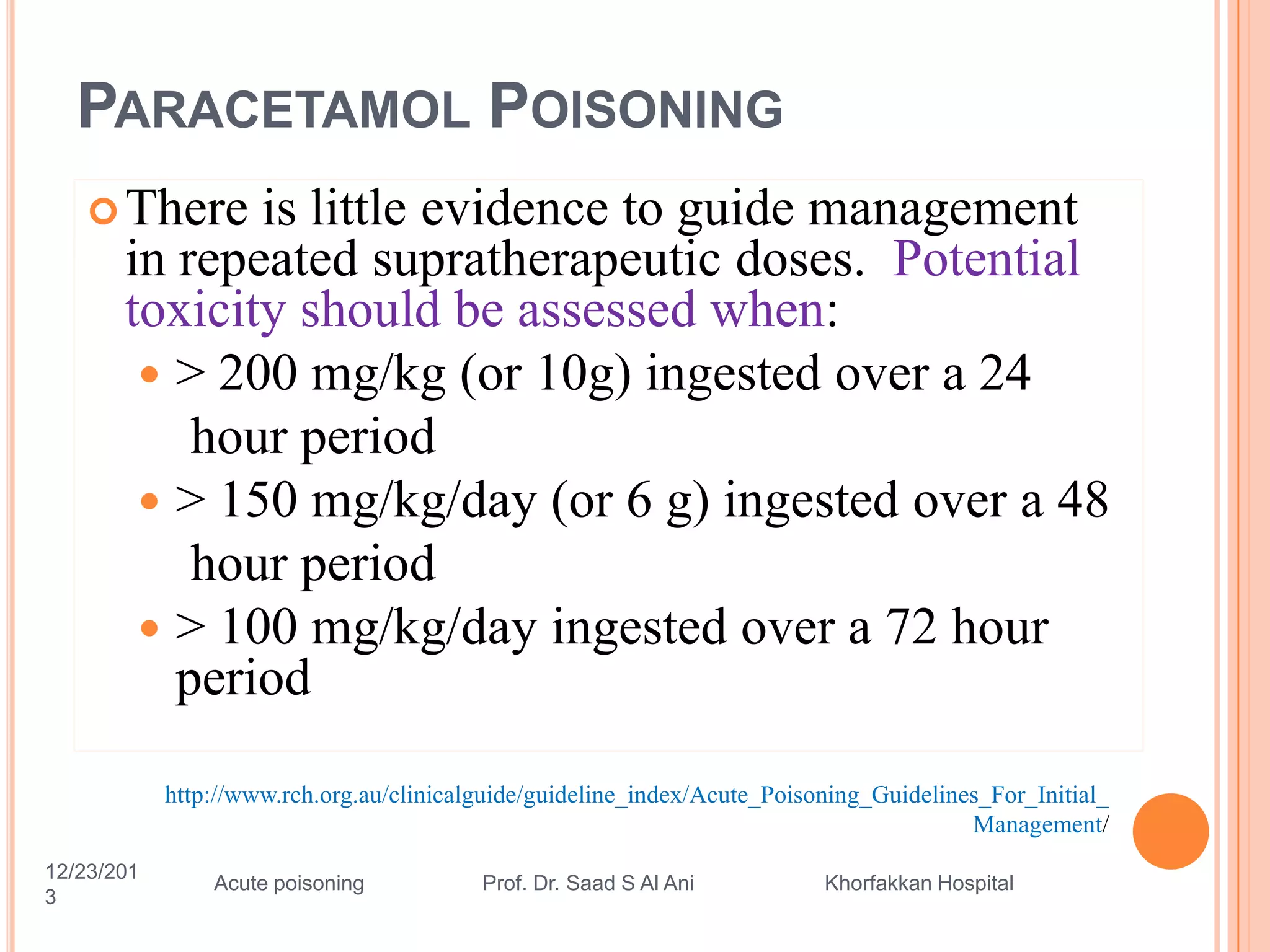 Acutepoisoning guidelinesforinitialmanagement-130630080645-phpapp02 | PPTX