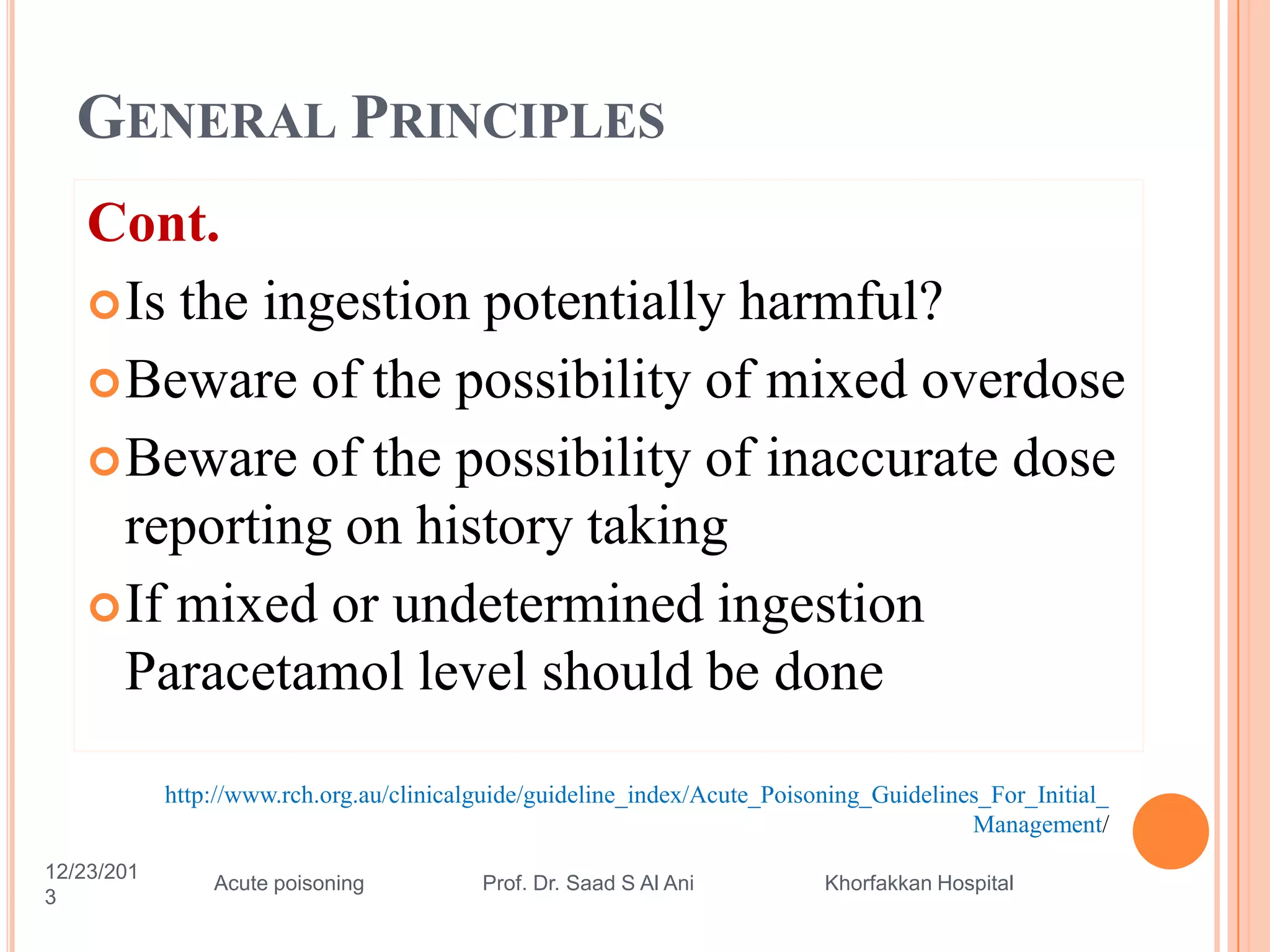 Acutepoisoning guidelinesforinitialmanagement-130630080645-phpapp02 | PPTX