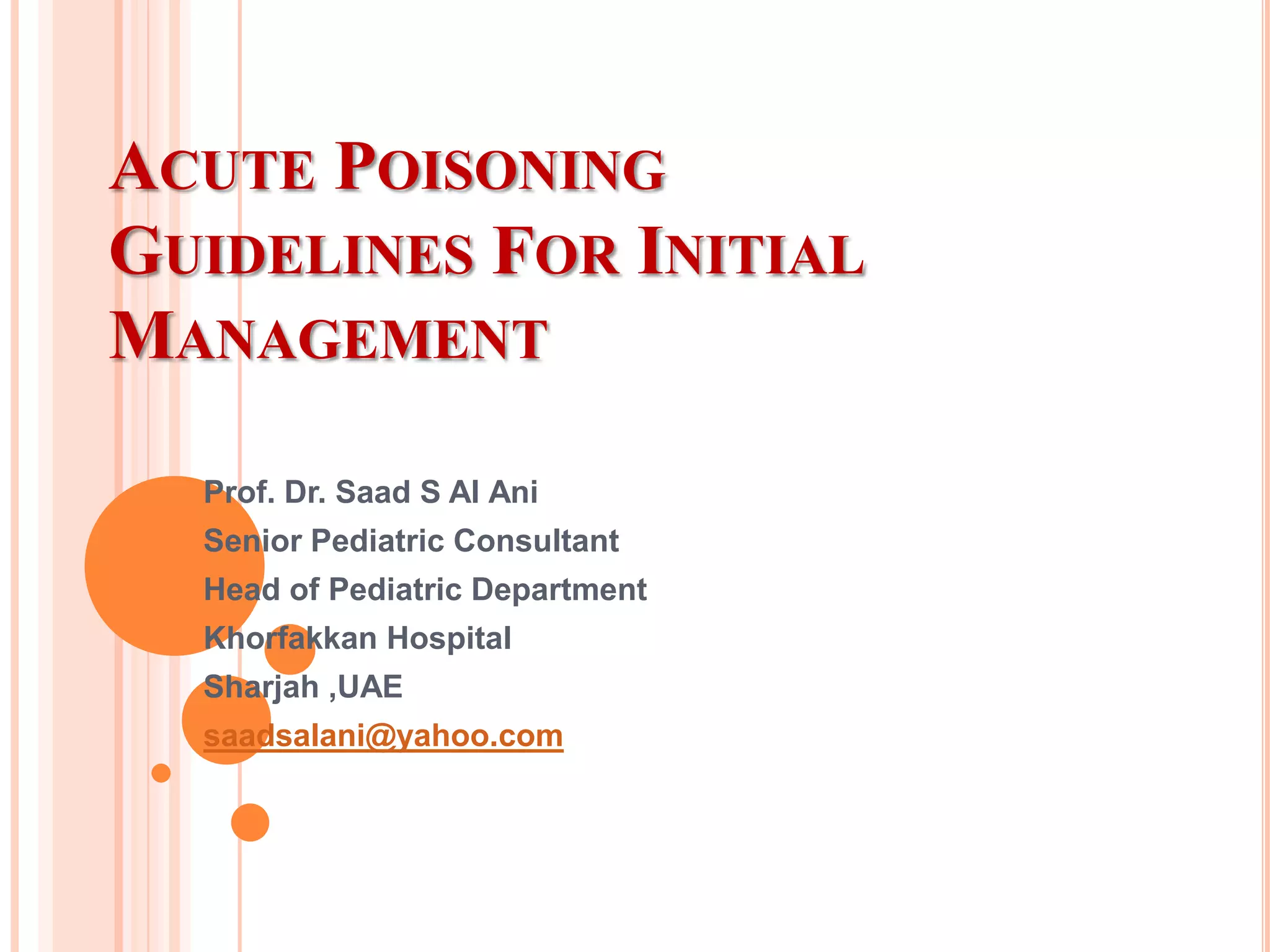 Acute poisoning guidelines for initial management | PPT