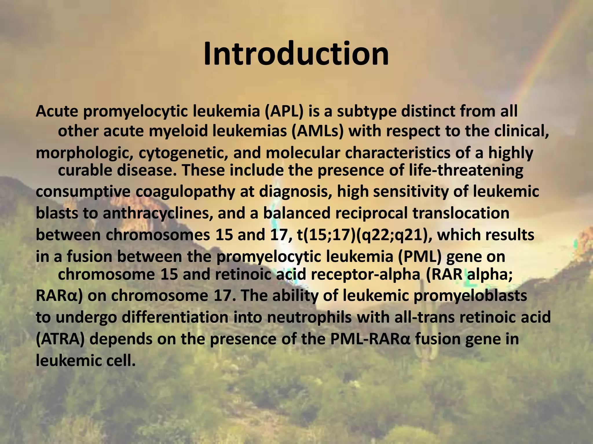 acutepromyelocyticleukemia- | PPTX