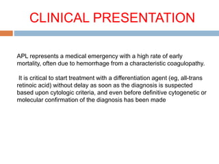 Acute promyelocytic leukemia | PPTX