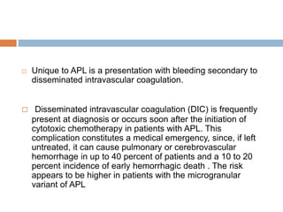 Acute promyelocytic leukemia | PPTX