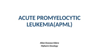 ACUTE PROMYELOCYTIC LEUKEMIA(APML) general principles | PPTX