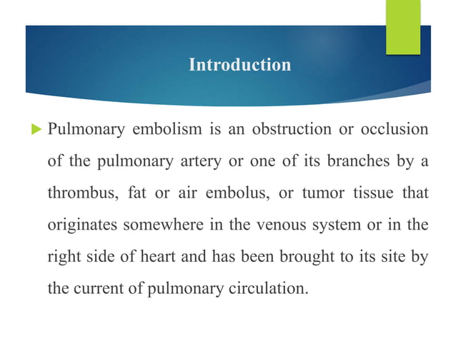 Acute pulmonary embolism and its management. | PPTX