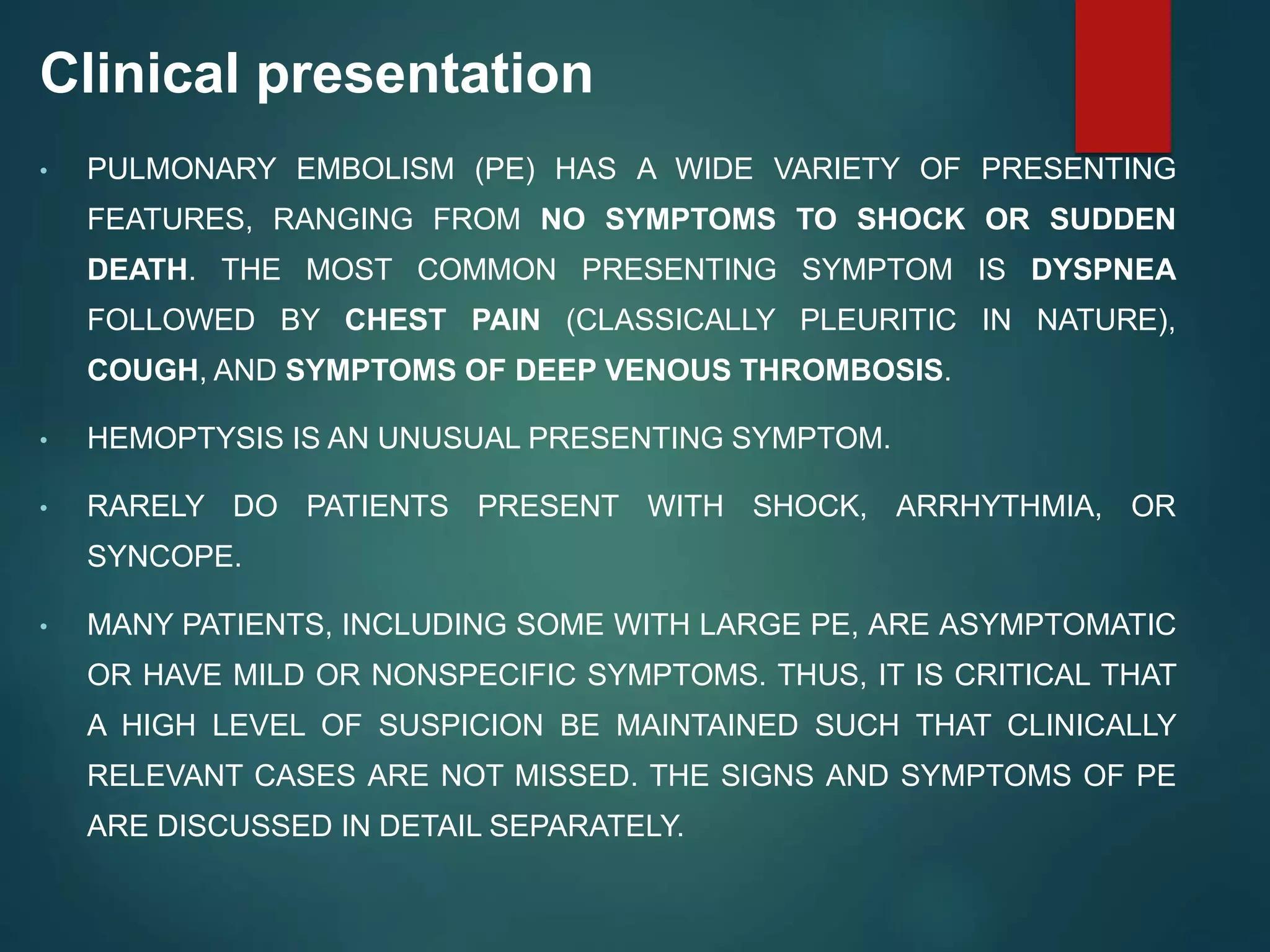 Acute Pulmonary Embolism: Introduction, Clinical presentation ...