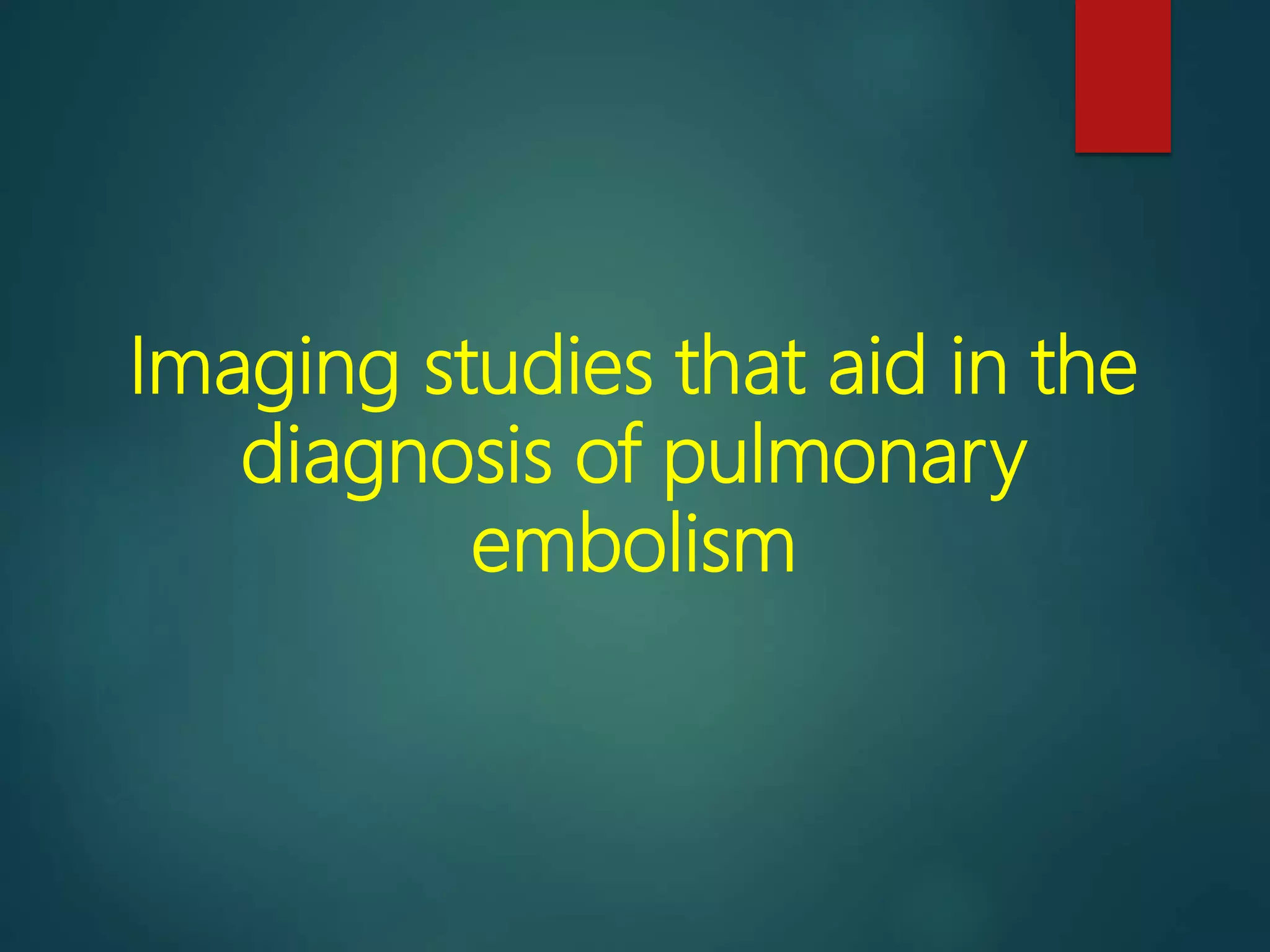 Acute Pulmonary Embolism: Introduction, Clinical presentation ...