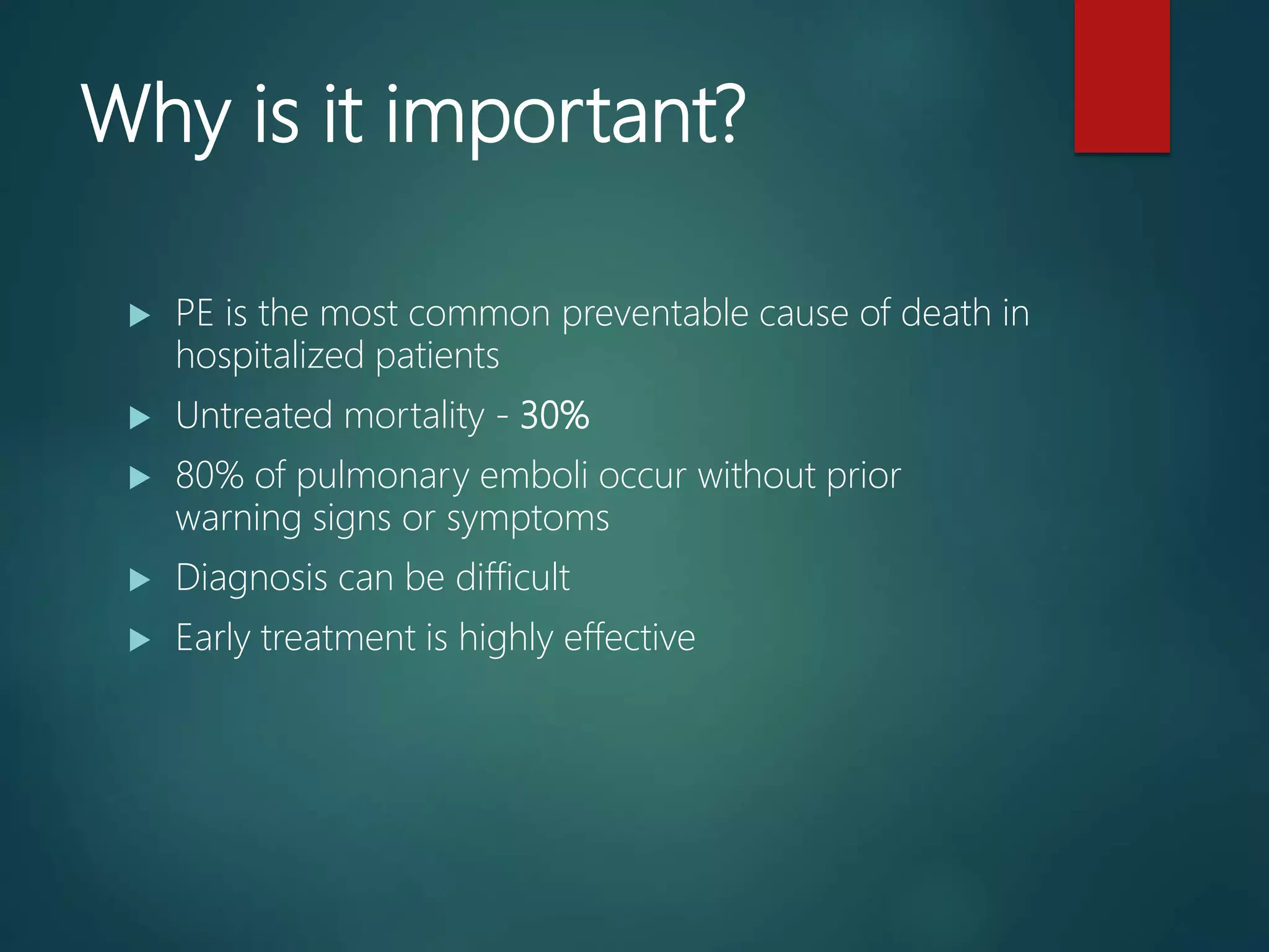 Acute Pulmonary Embolism: Introduction, Clinical presentation ...