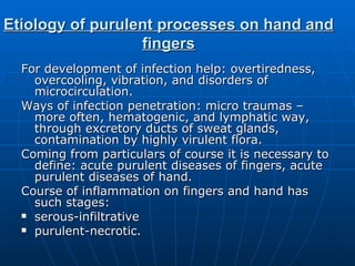 Acute purulent diseases of fingers and hand | PPT