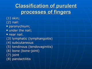 Acute purulent diseases of fingers and hand | PPT