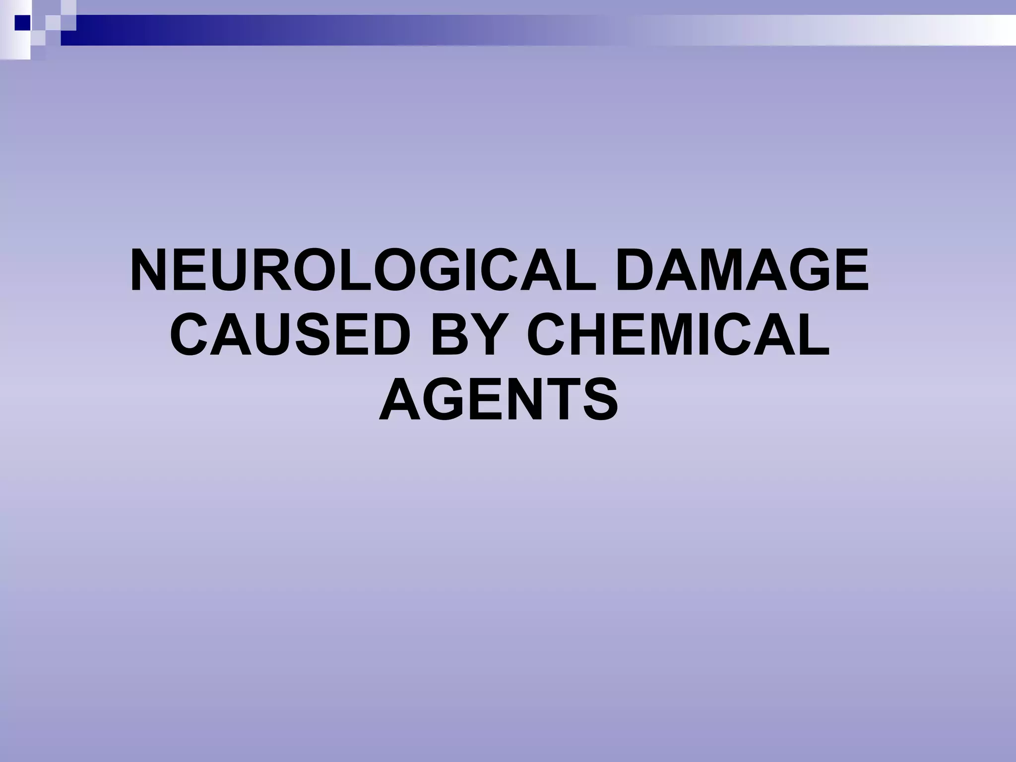 Acute radiation cns syndrome & neurological damage caused by chemical ...