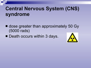 Acute radiation cns syndrome & neurological damage caused by chemical ...