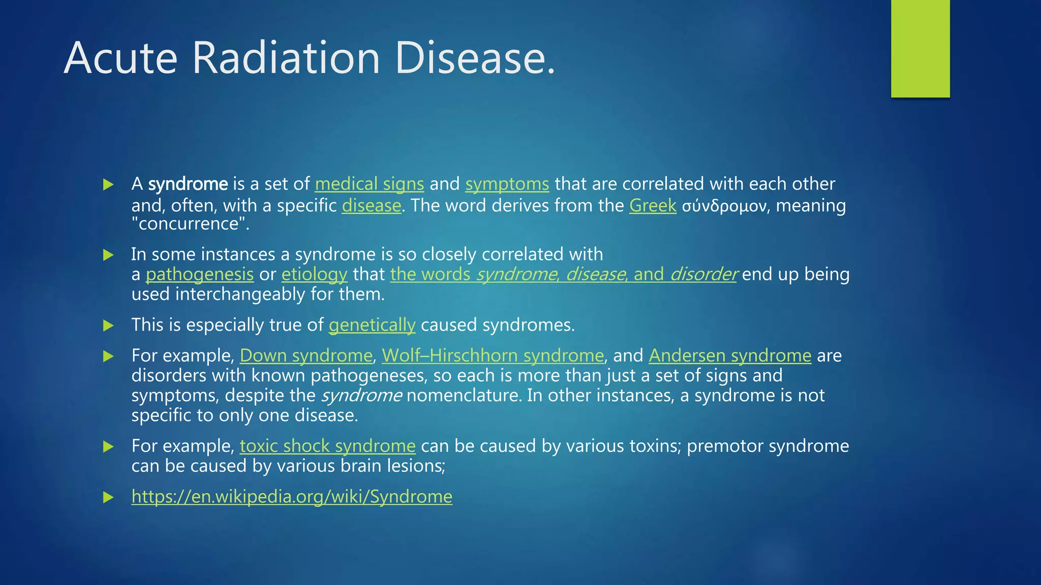 Acute Radiation Disease : How many Acute Radiation Syndromes | PPTX