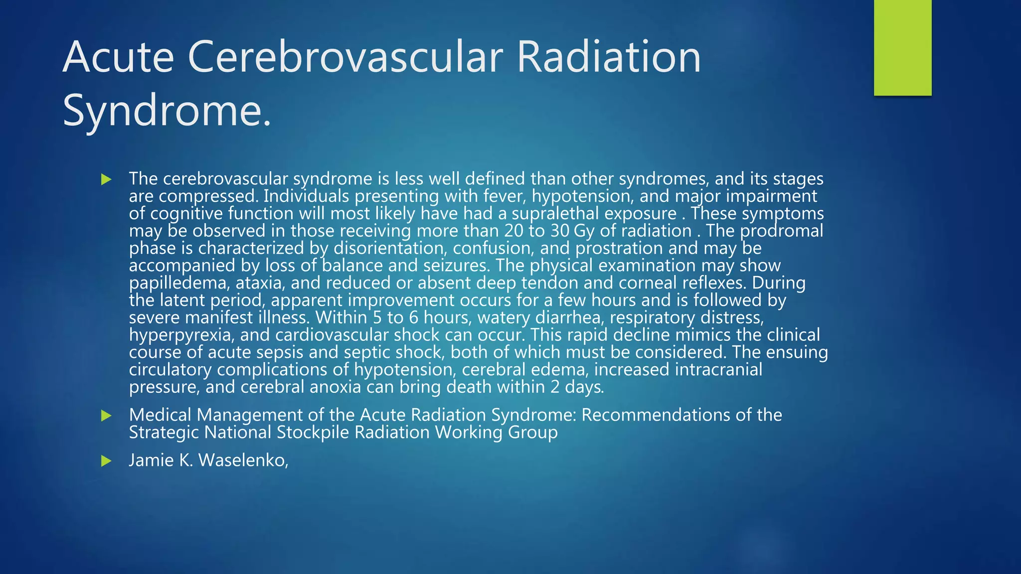 Acute Radiation Disease : How many Acute Radiation Syndromes | PPTX
