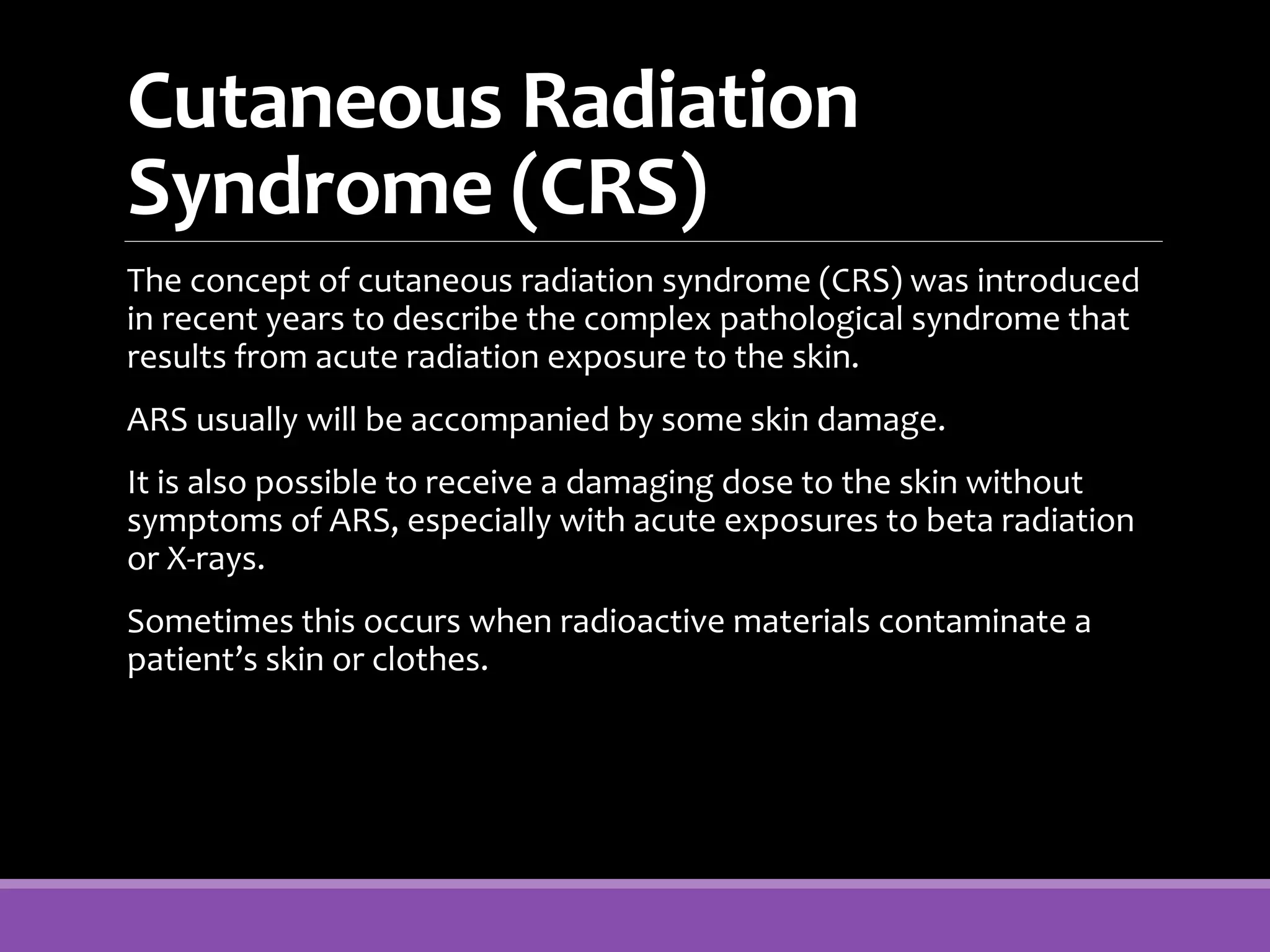 Acute radiation syndrome | PPTX | Cancer | Diseases and Conditions