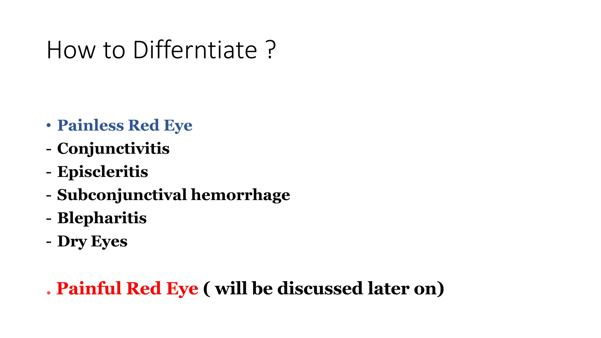 Approach to Acute Red Eye and its DDX.pptx