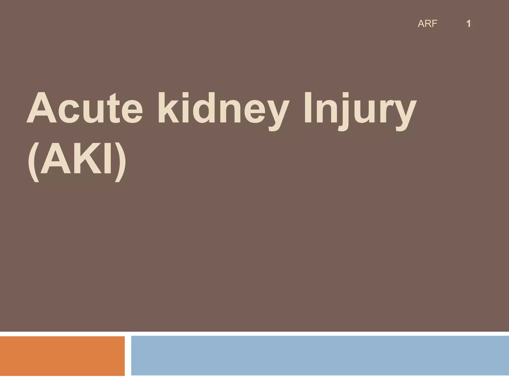 Acute renal injury.pptx