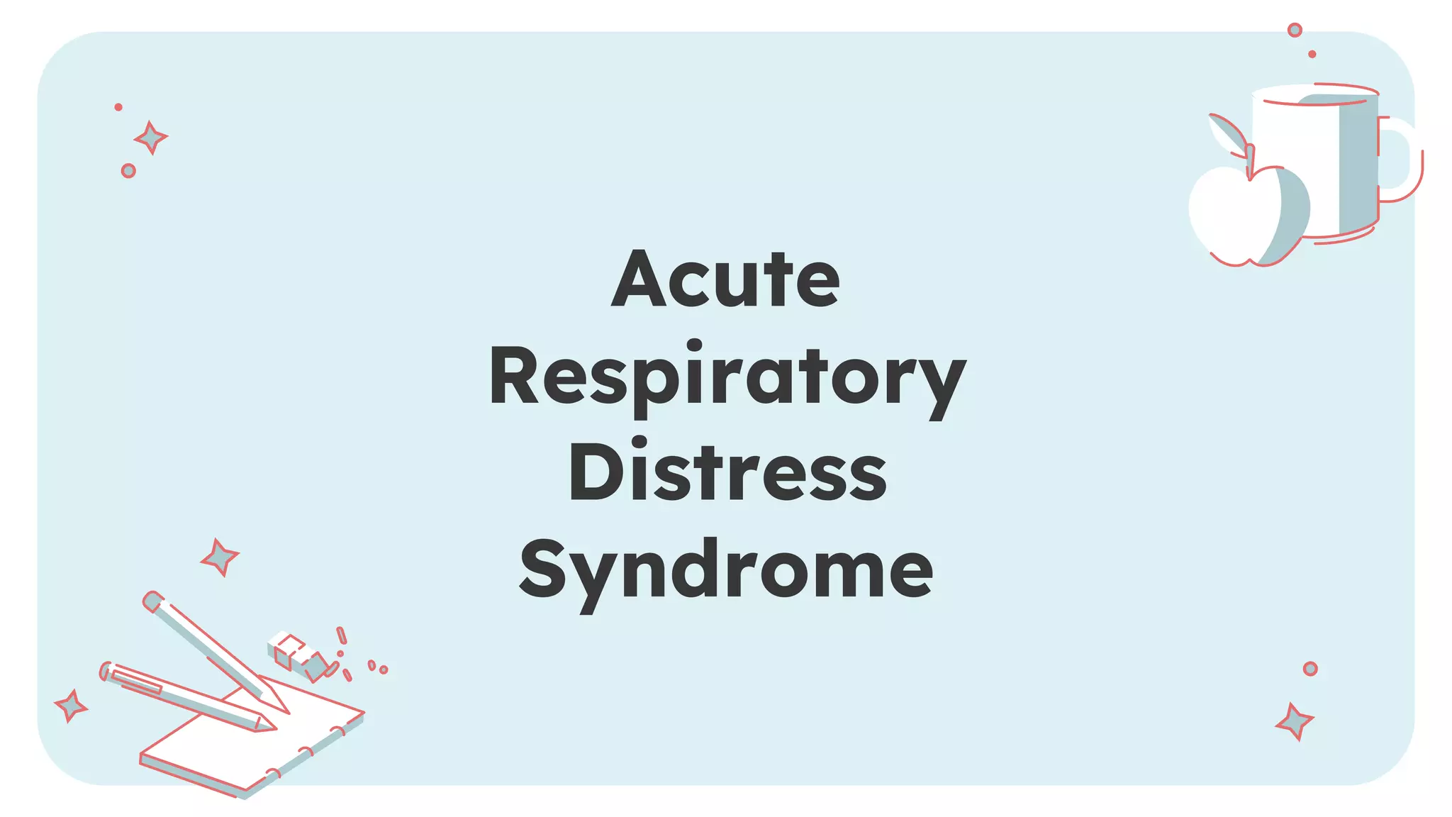 Acute Respiratory Distress syndrome.pptx