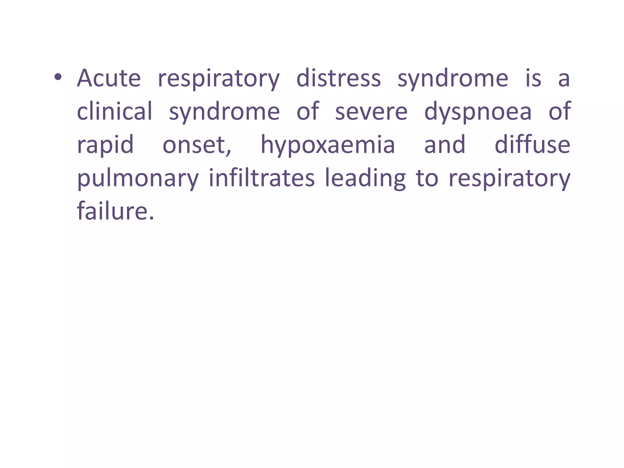 Acute respiratory distress syndrome (ARDS) | PPTX