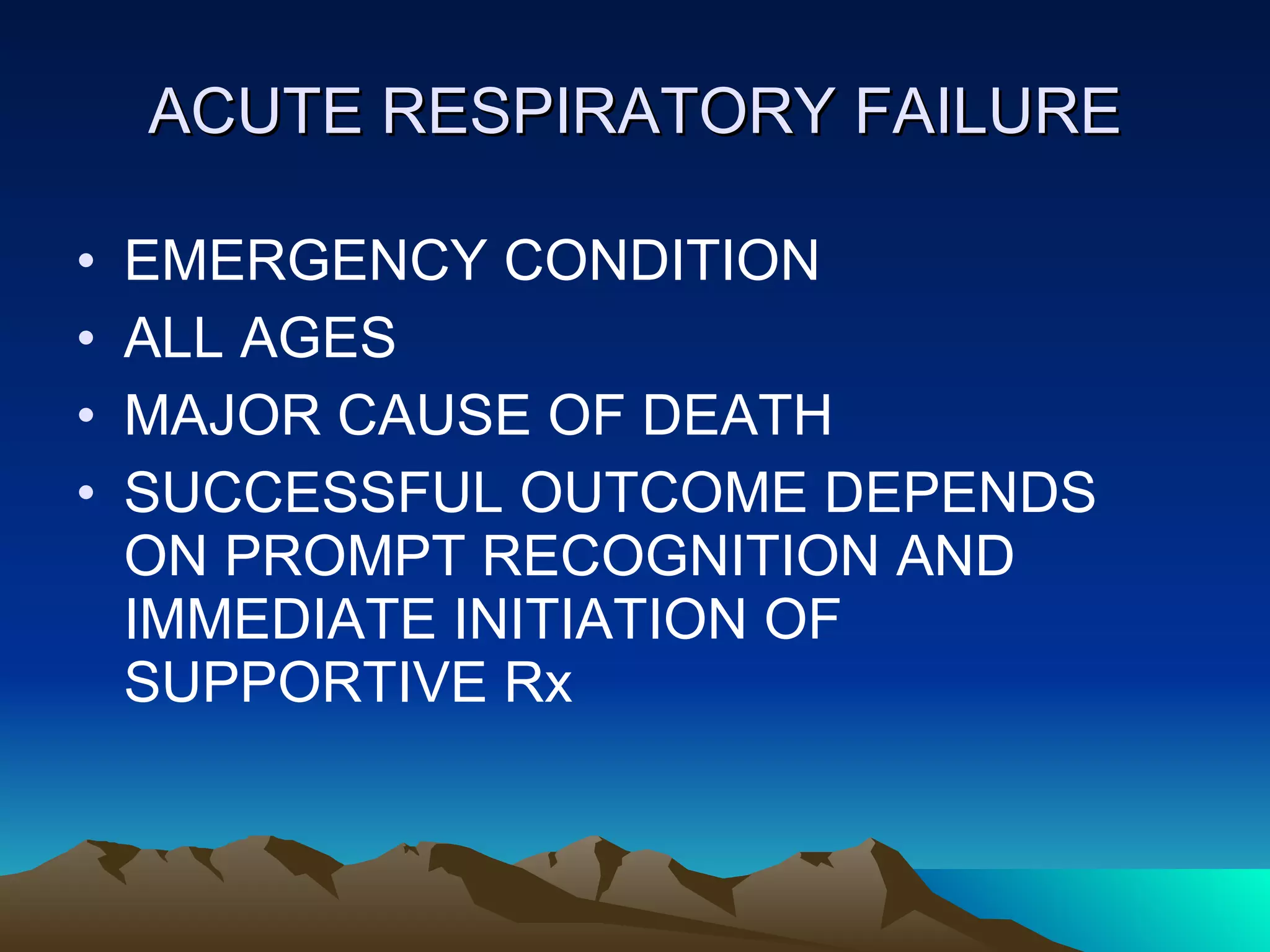 Acute Respiratory Failure | PPT
