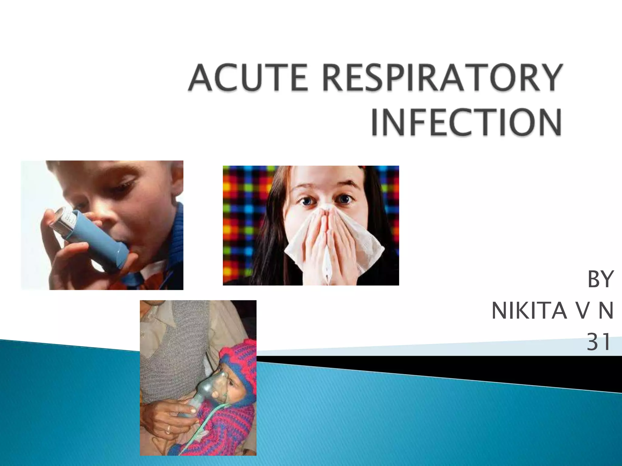 Acute respiratory infection | PPT