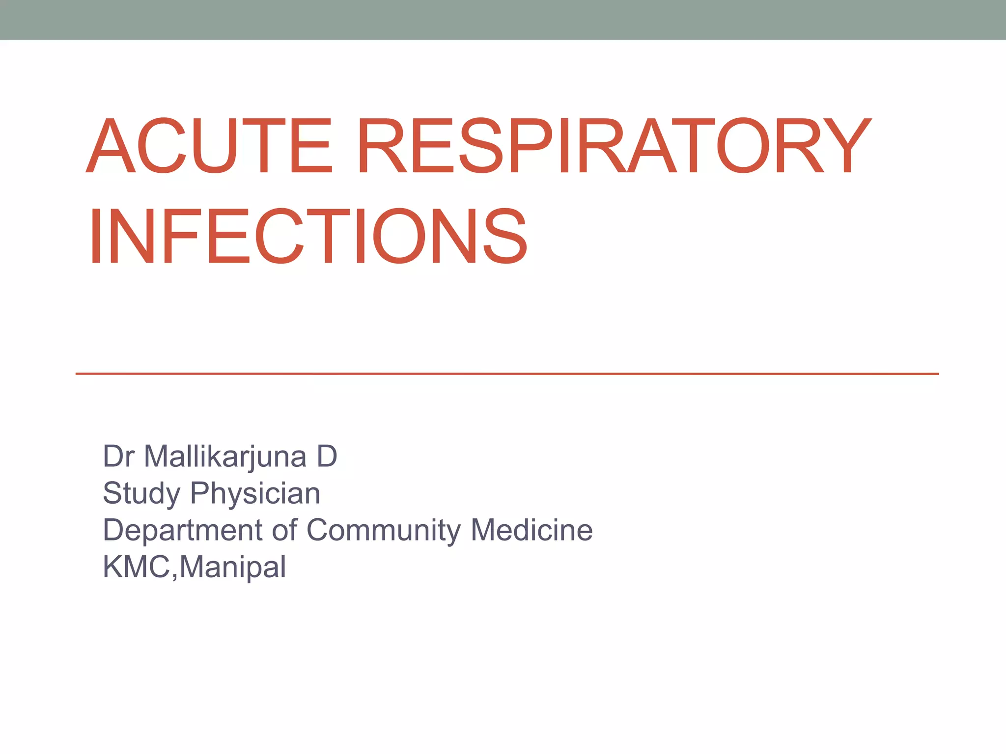 Acute respiratory infections | PPTX