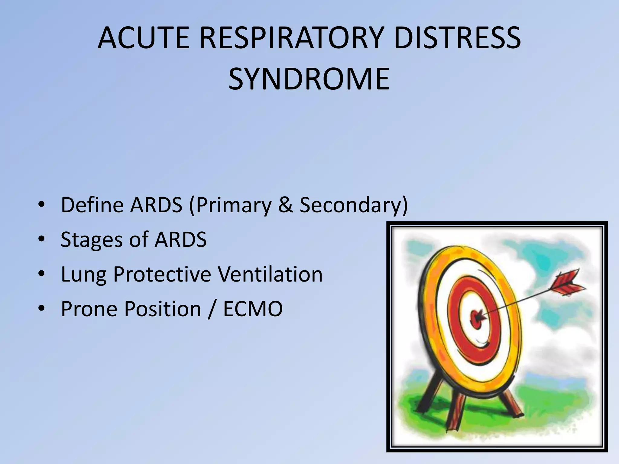 Acute Respirtaory Distress Syndrome | PPTX