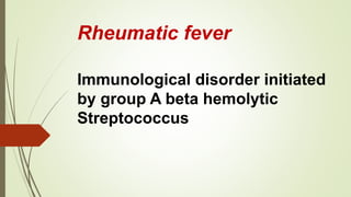 Acute rheumatic fever and Infective endocarditis.pptx