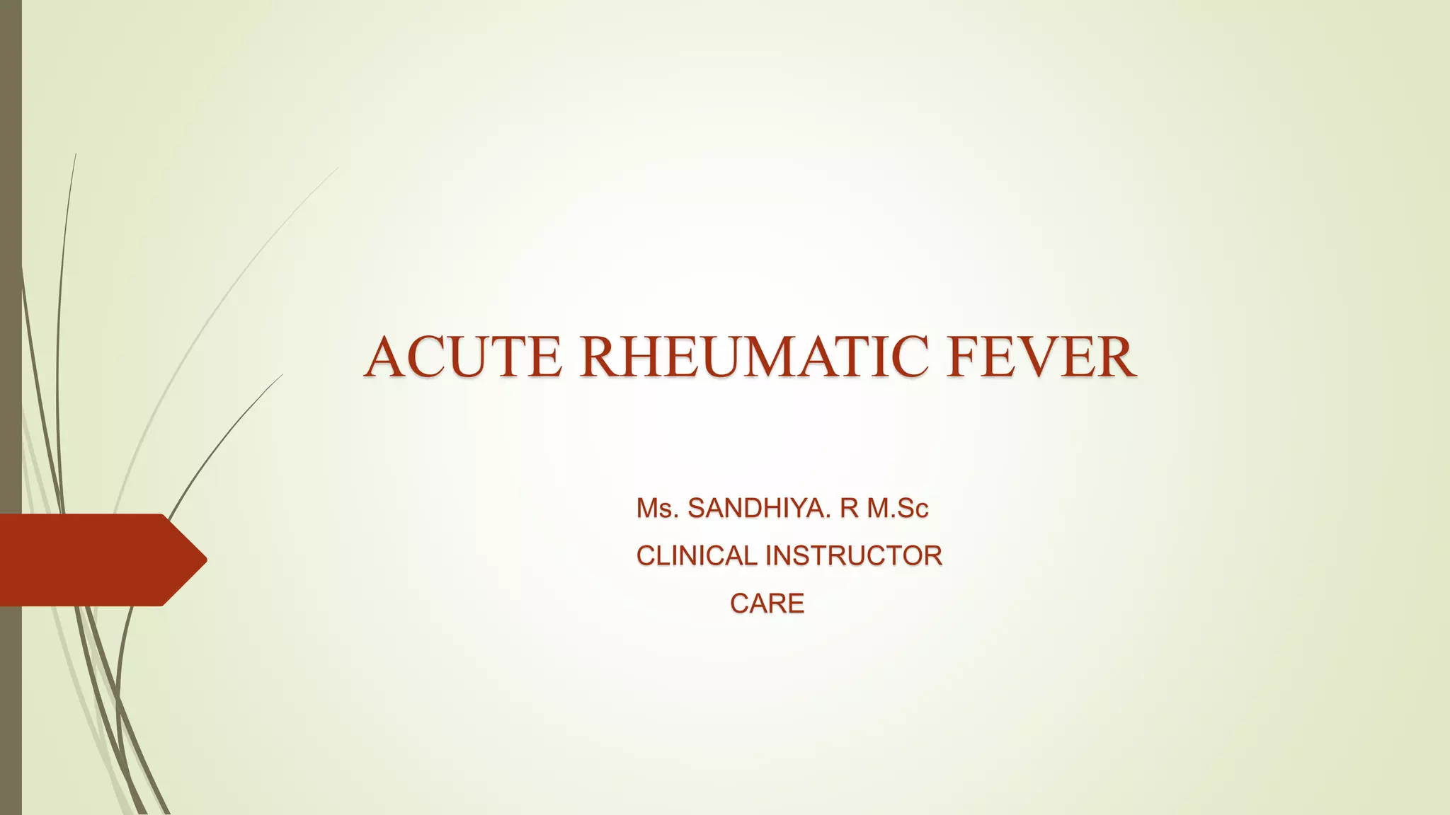 ACUTE RHEUMATIC FEVER PPT.pptx
