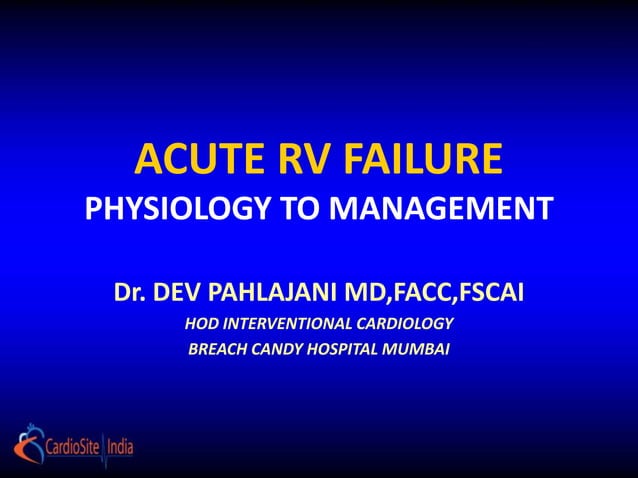 Acute rv failure physiology to management | PPT