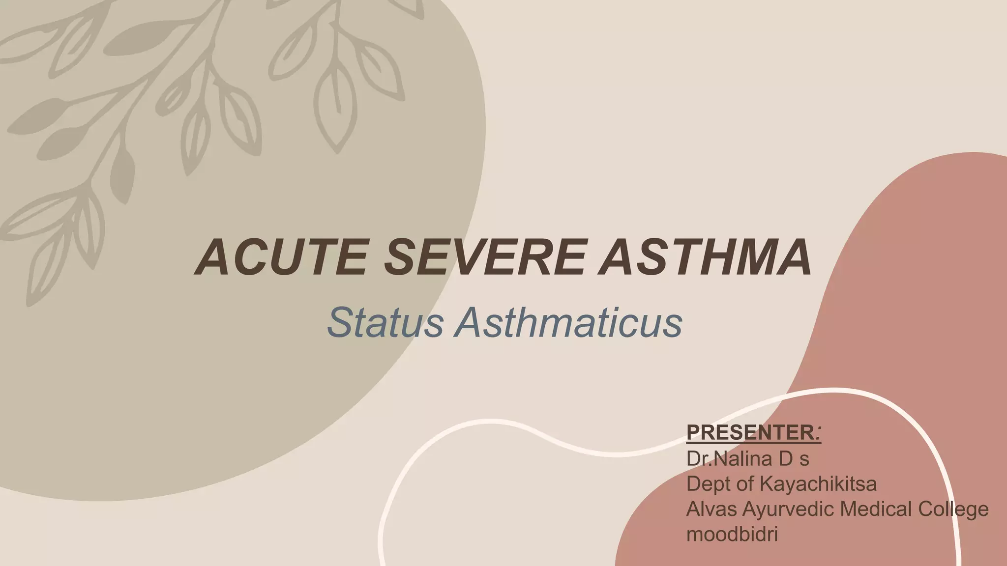 acute severe asthma.pptx | Lung and Respiratory Health | Diseases and Conditions