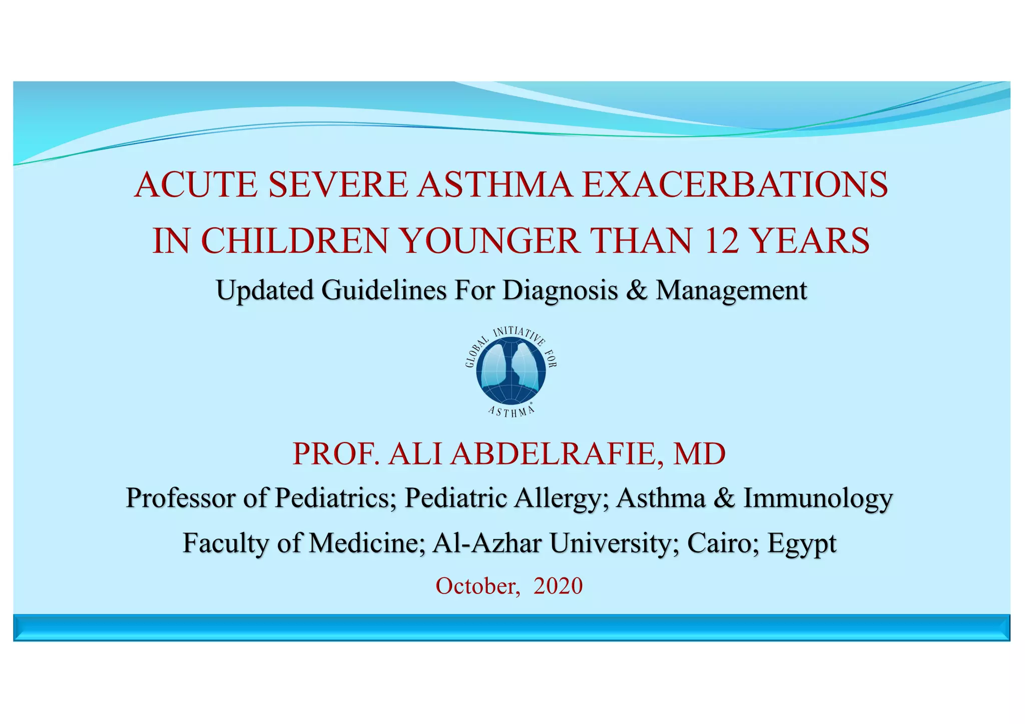 Acute severe asthma exacerbations in children younger than 12 years | PDF