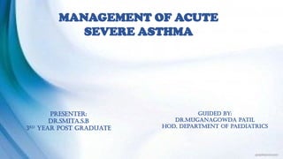 ACUTE SEVERE ASTHMA PPT PEDIATRICS.pptx