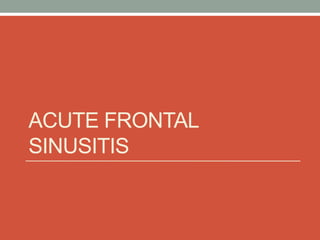 ACUTE SINUSITIS | PPTX