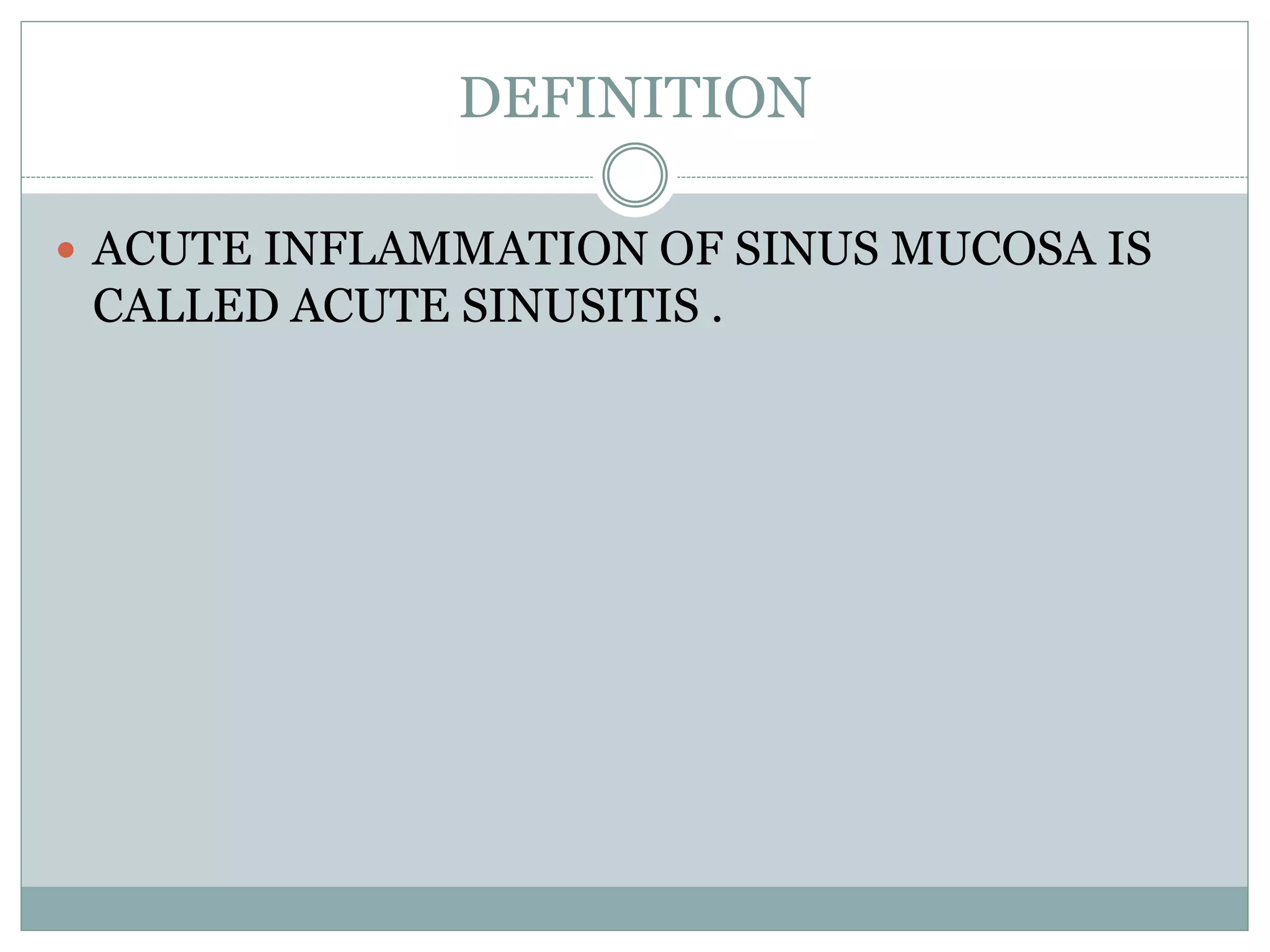 ACUTE SINUSITIS | PPT